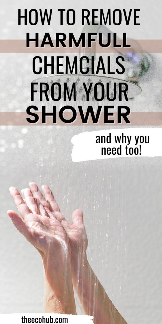 How To Remove Harmful Chemicals From Your Shower Water - The Eco Hub